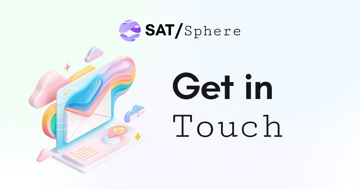 Contact Us | SAT Sphere: Get In Touch for Support & Inquiries